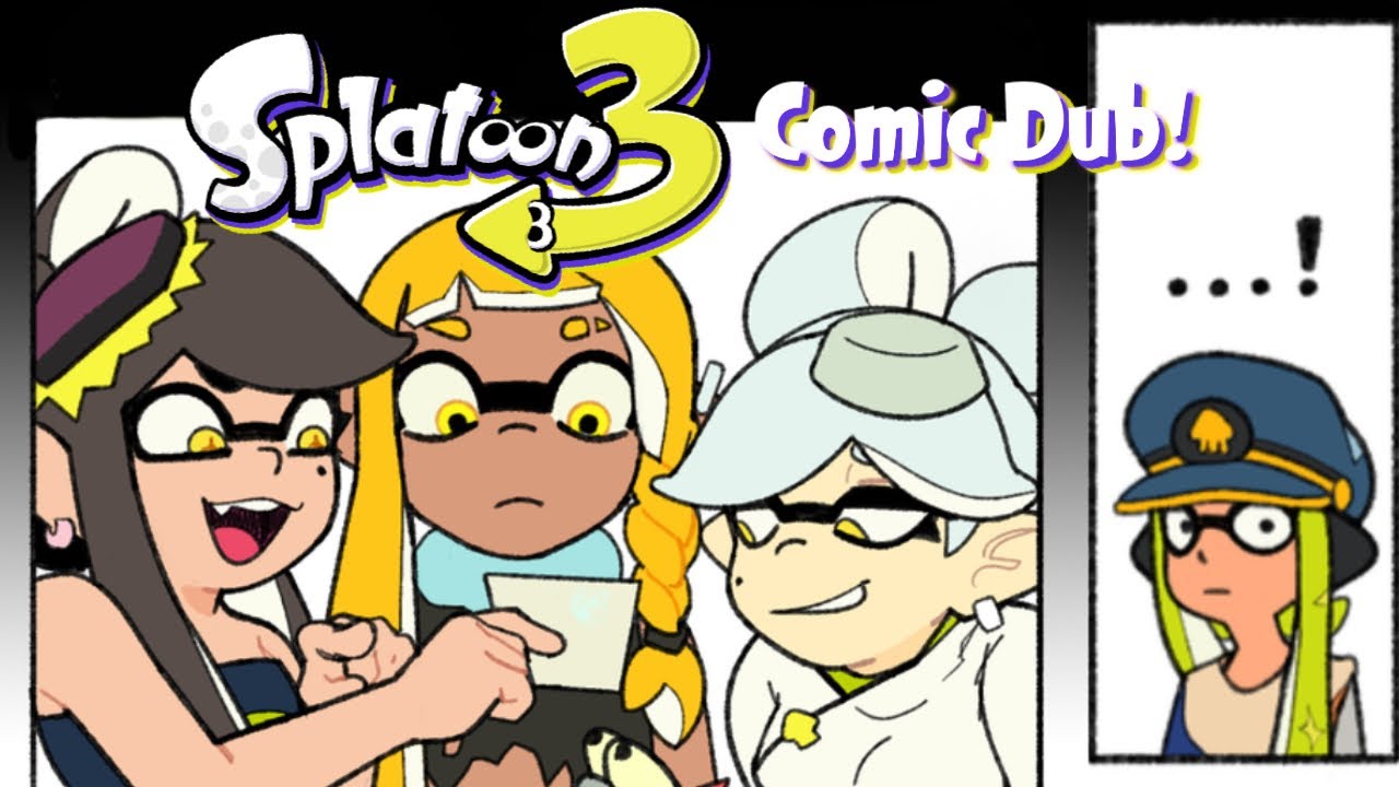 She’ll Never Hear the End of it Now… [Splatoon 3 COMIC DUB] - YouTube