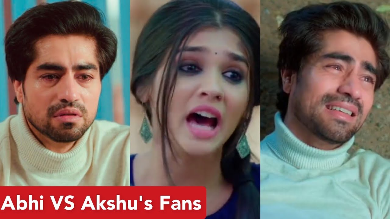 YRKKH: Abhi VS Akshu's Fans Fight | Brilliant Actor Harshad Chopda ...
