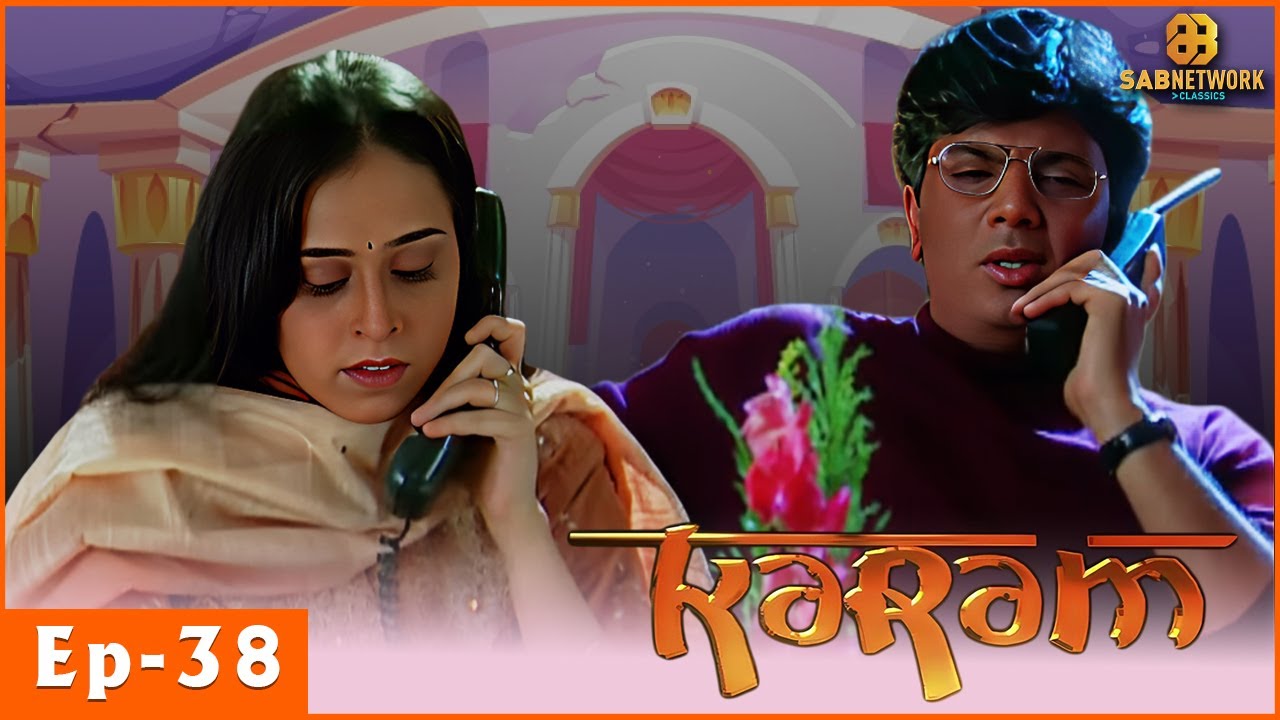Karam Full Episode | करम सीरियल | Full Episode | EP- 38 ...