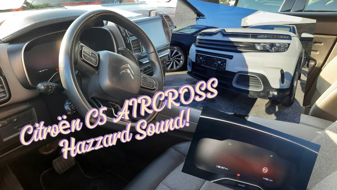 2019 Citroën C5 AirCross HAZZARD SOUND! - YouTube
