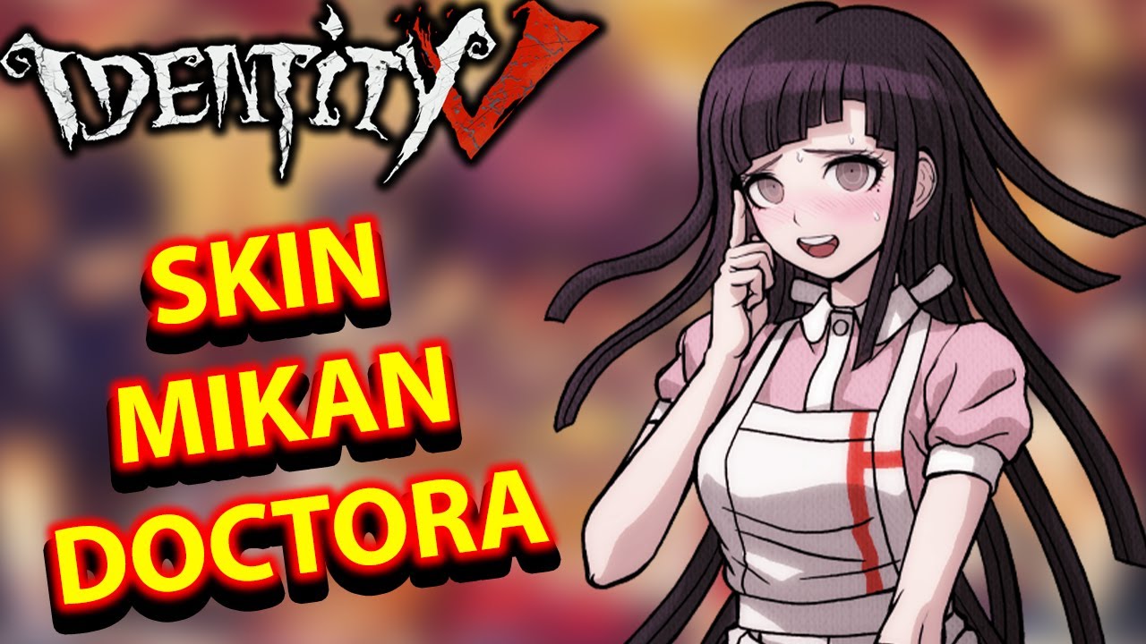 USANDO LA SKIN DE MIKAN DANGANRONPA | IDENTITY V ESPAÑOL - YouTube