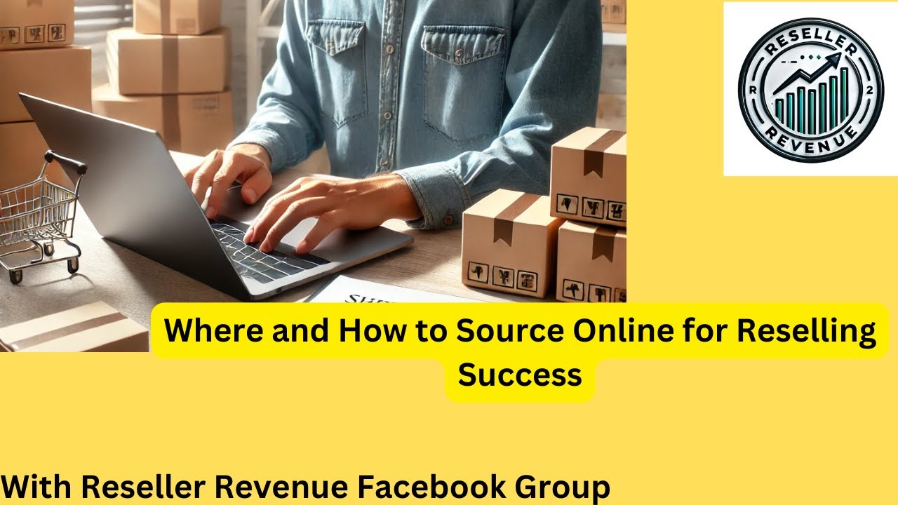 The Ultimate Guide to Sourcing Online for Reselling (Tips & Tricks ...