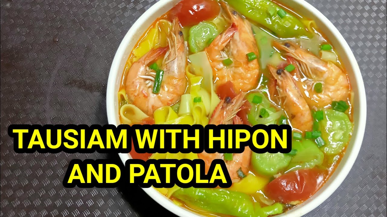TAUSIAM WITH HIPON AND PATOLA #trending #viral #cooking l COOK & EAT ...