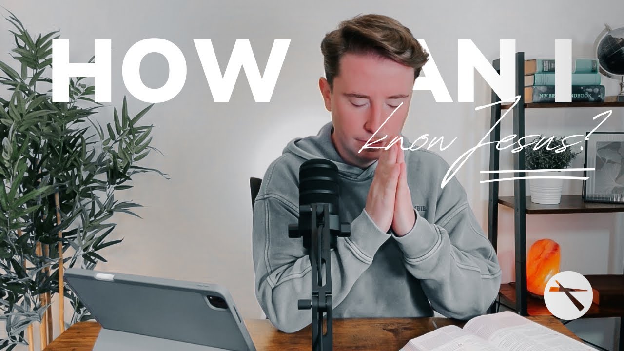 How Can I Know Jesus? | Episode 10 | Jesus Basics Series - YouTube