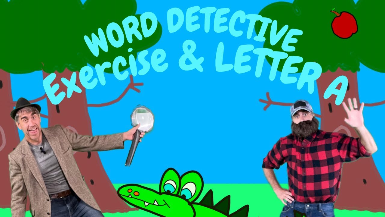 Exercise for Kids @beaniebootv3114 Word Detective (Letter A) - YouTube