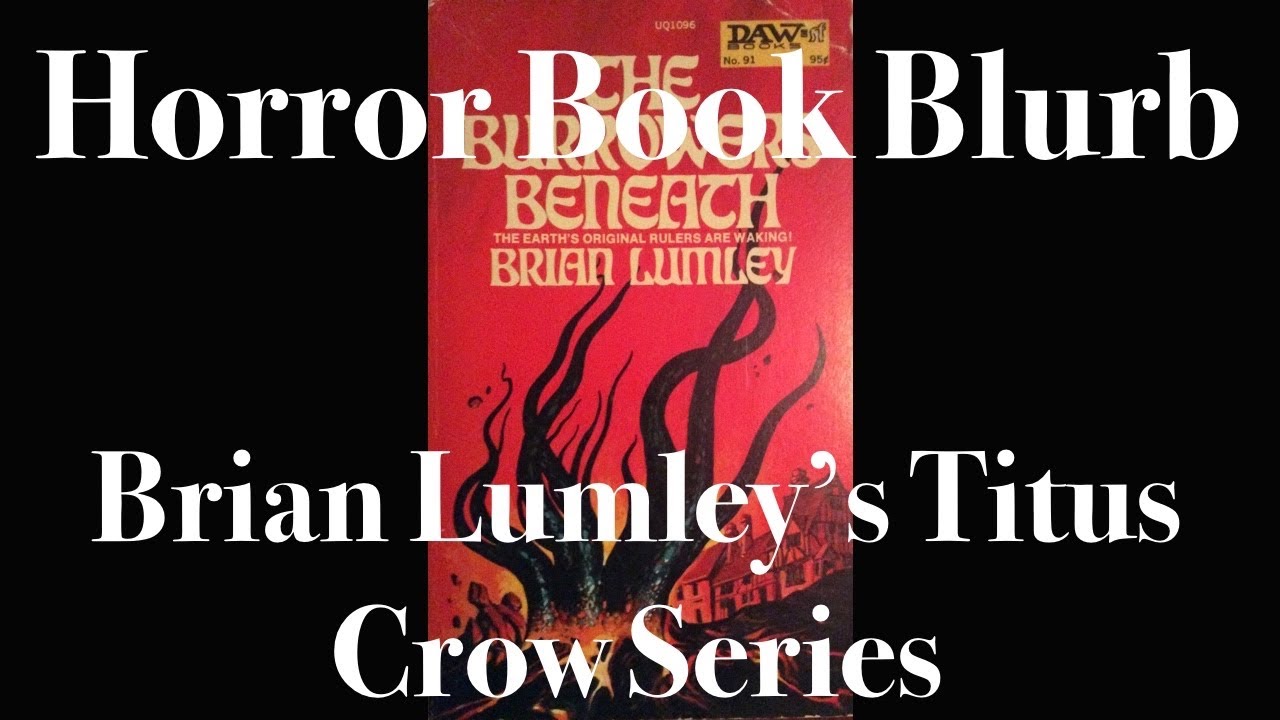 Brian Lumley’s Titus Crow Series - Horror Book Blurb - YouTube