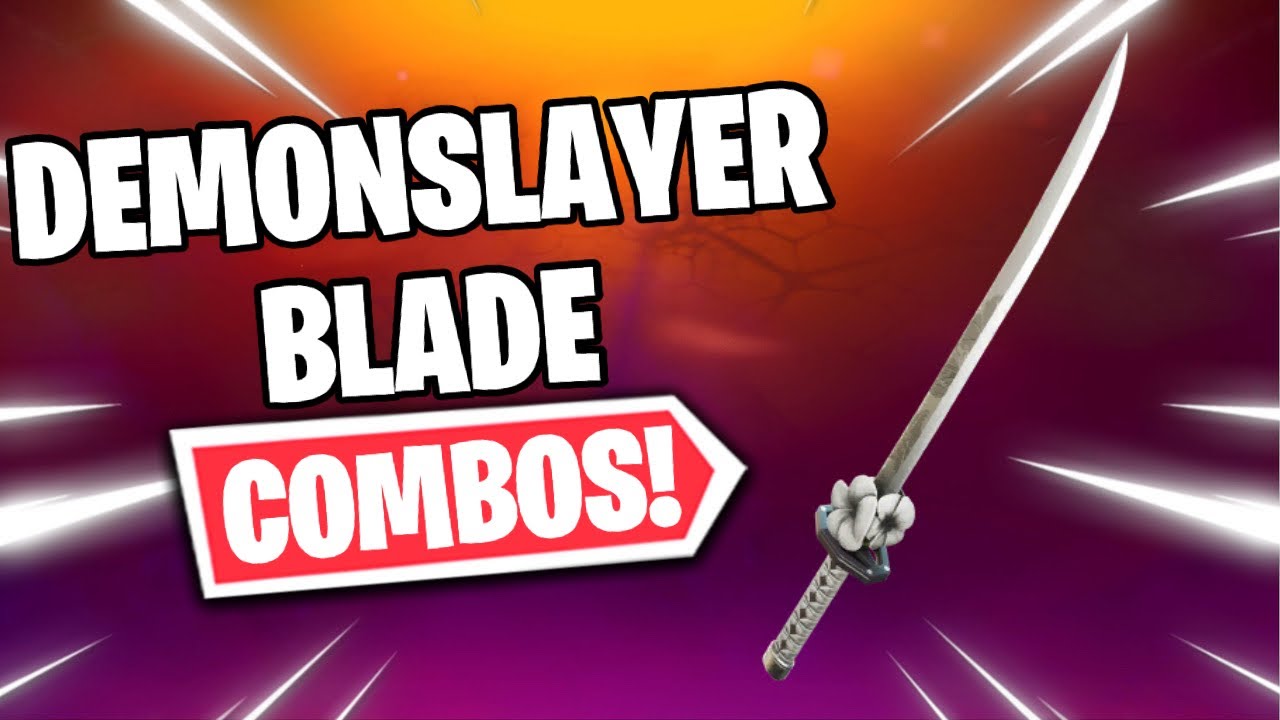 DEMONSLAYER BLADE COMBOS | FORTNITE PICKAXE REVIEW - YouTube