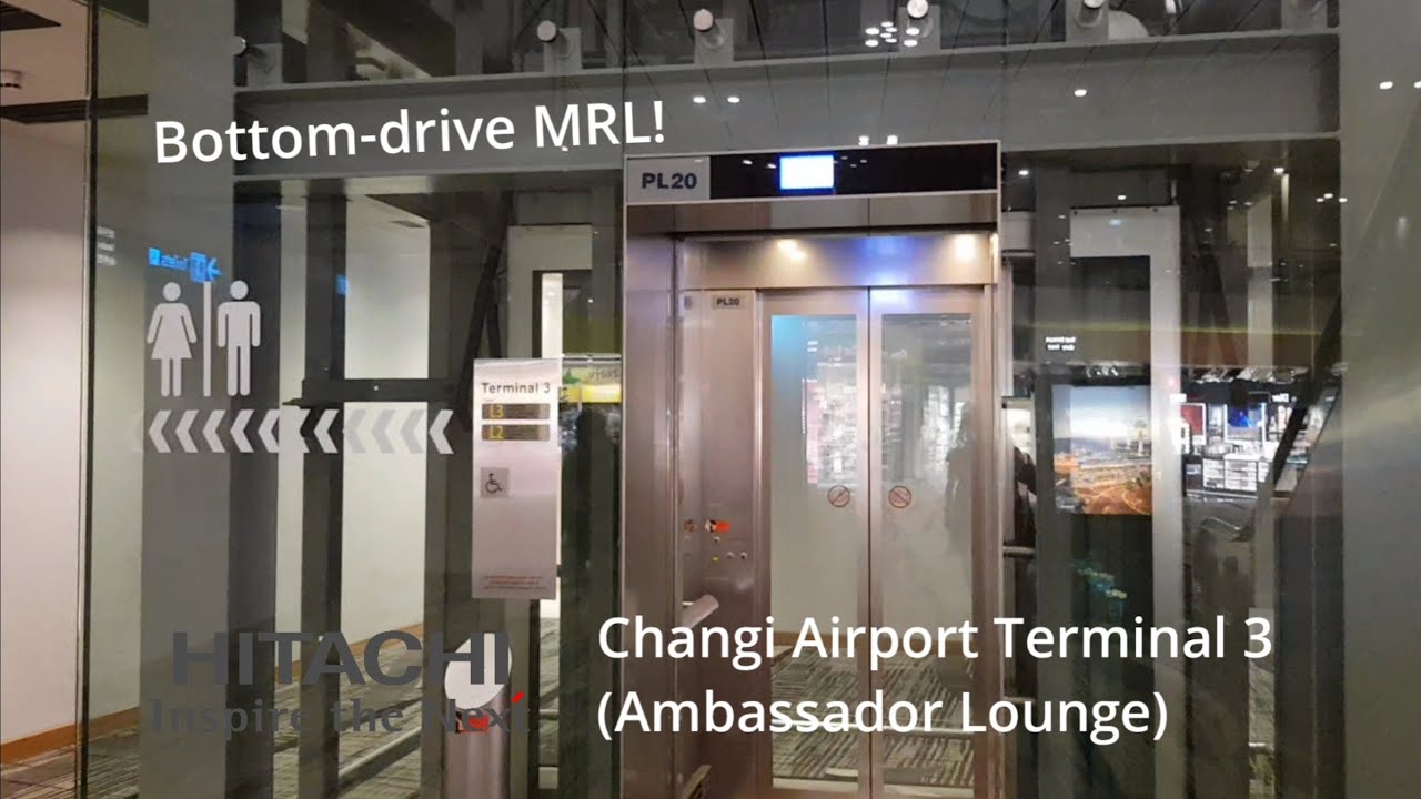 Hitachi bottom-drive lift at Changi Airport Terminal 3 (Ambassador ...