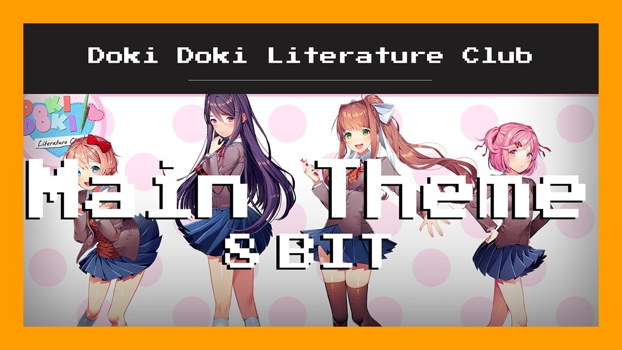 Doki Doki Literature Club - Main Theme (8 Bit) - YouTube