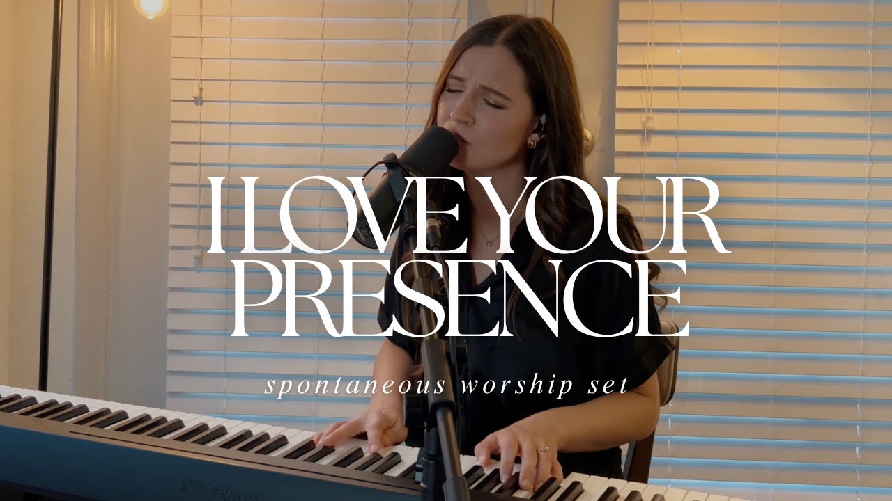 I LOVE YOUR PRESENCE || Intimate Worship Moment - YouTube
