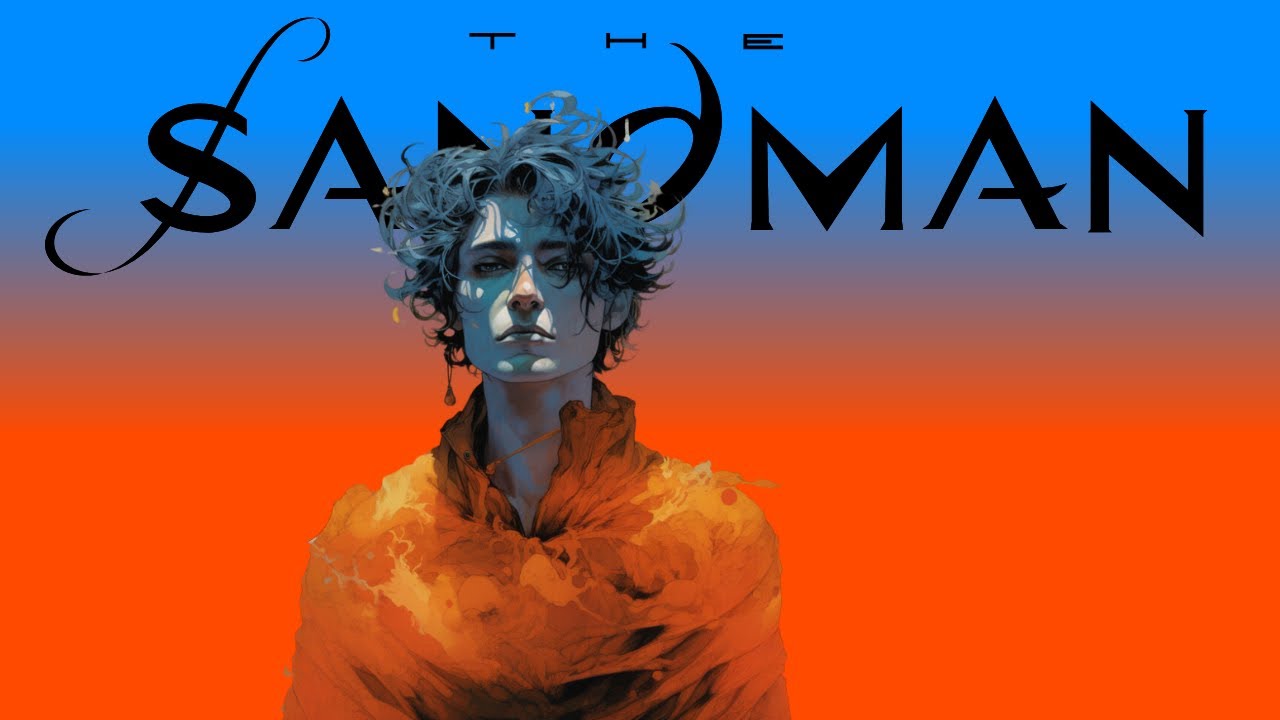 Neil Gaiman's The Sandman - The High Cost of Fantasy - YouTube