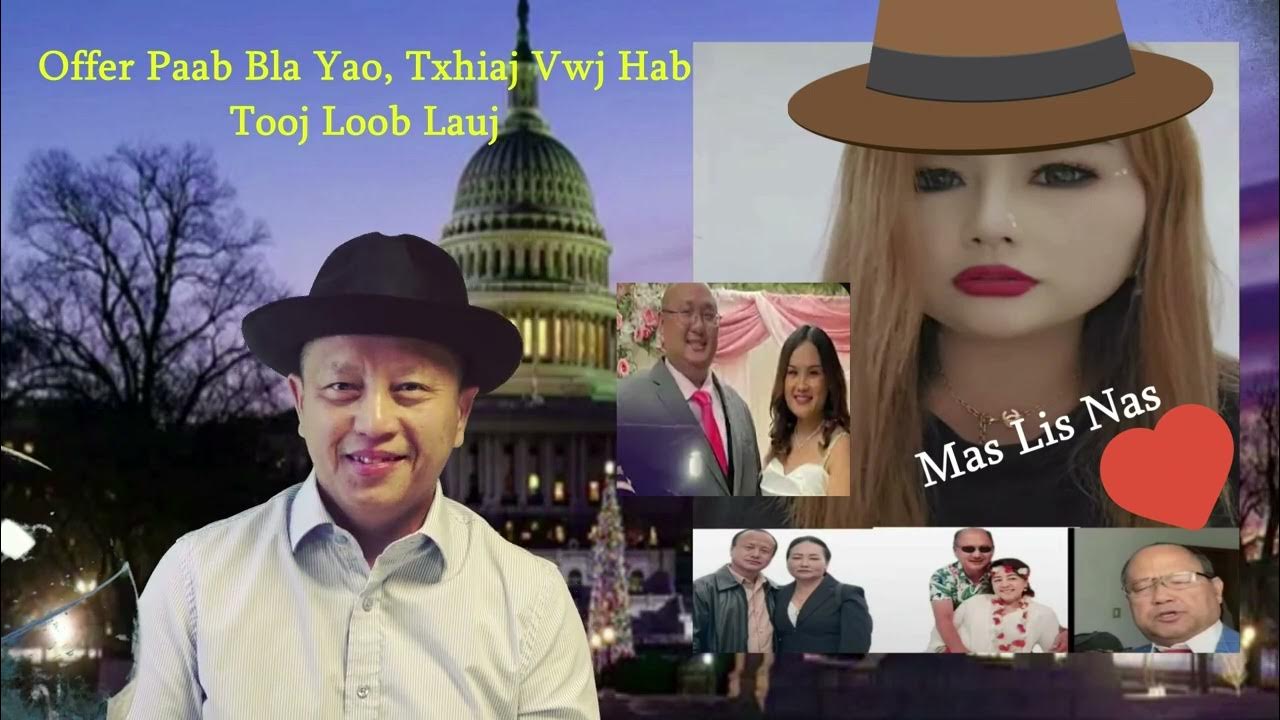 Mas Lis Nas Offer $5,000 - $8,000 Rau Blia Yao, Txhiaj Vwj Thiab Tooj Loob Mus Them Looj Lis 9 ...