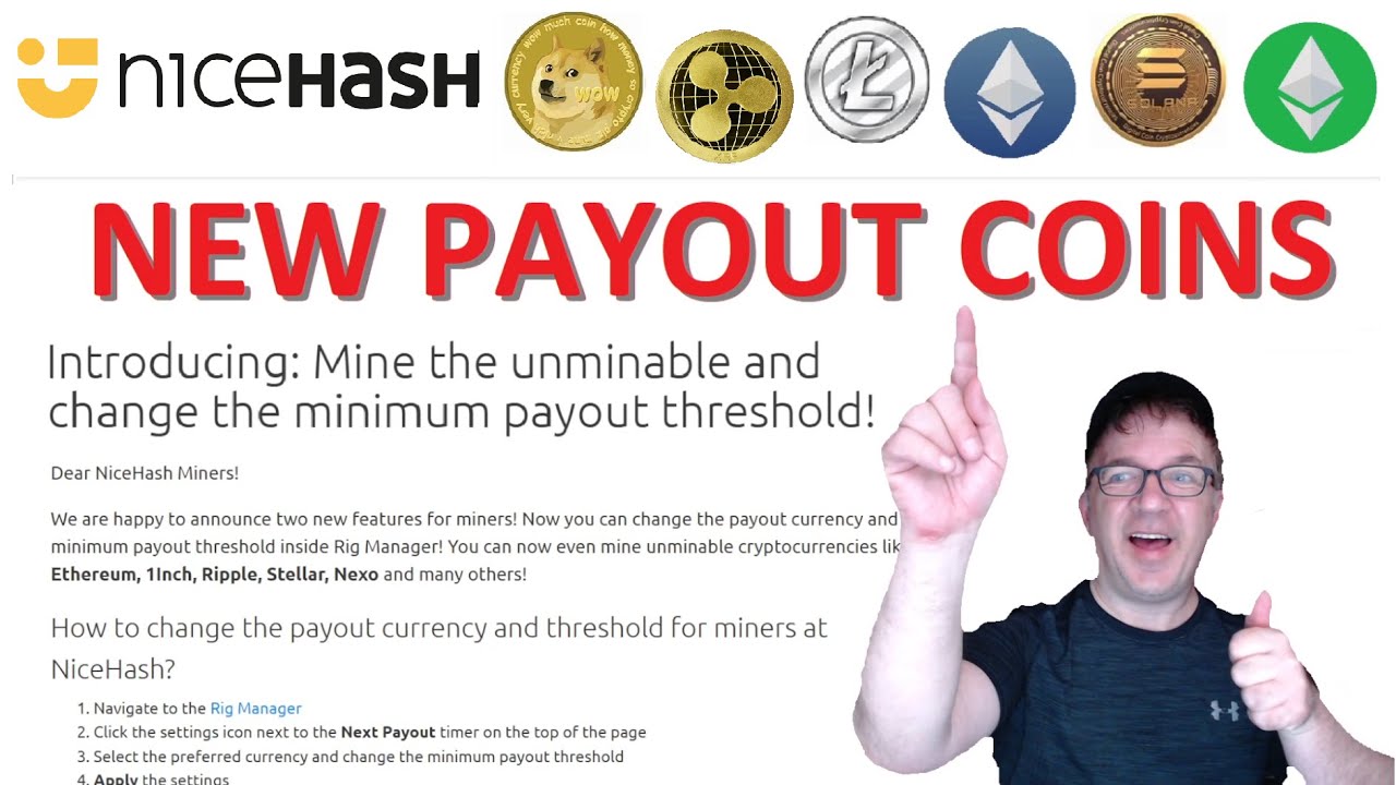 HUGE NEWS!!! NICEHASH ADDS NEW PAYOUT COINS | DOGE XRP LTC ETH SOL ETC ...