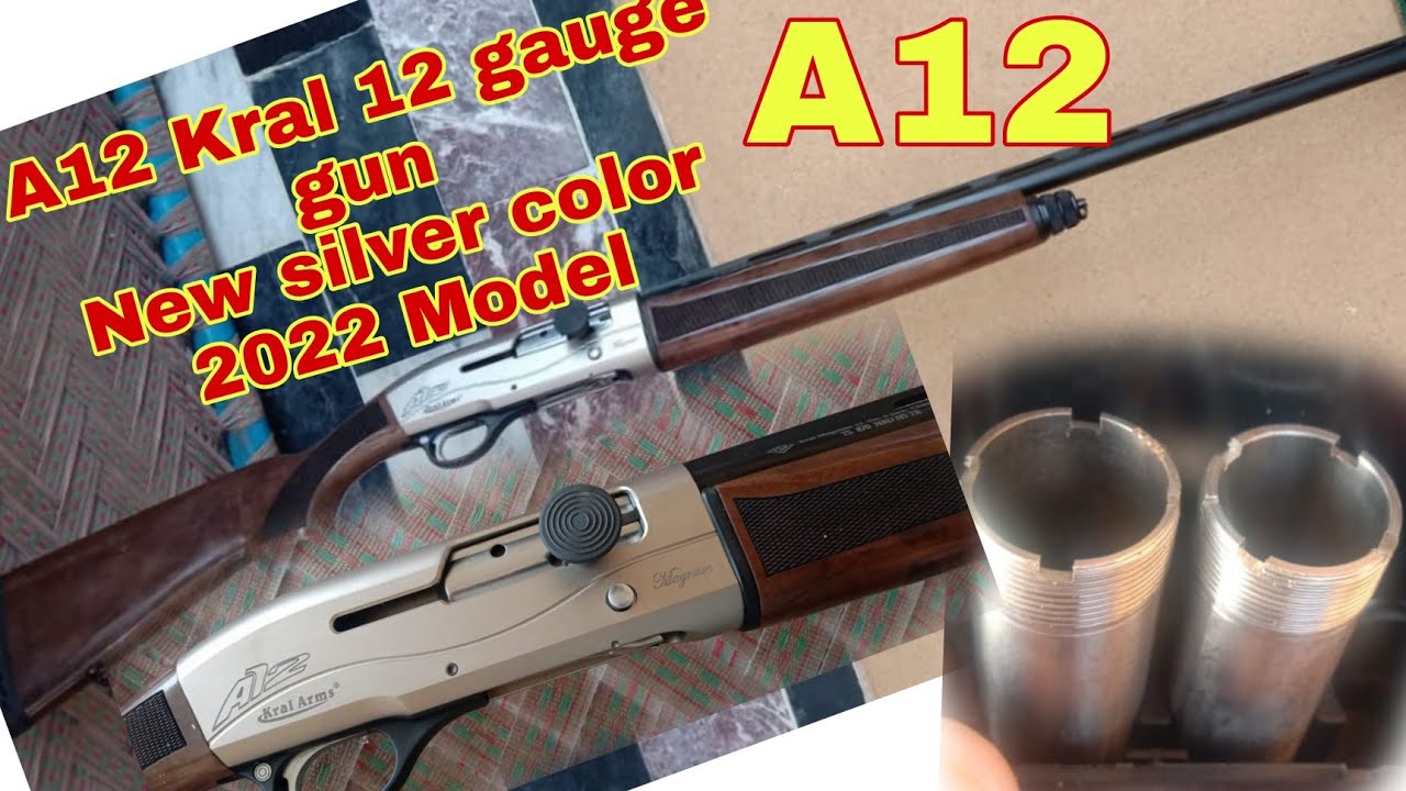 A12 kral 12 gauge gun . New model 2022 silver color. - YouTube