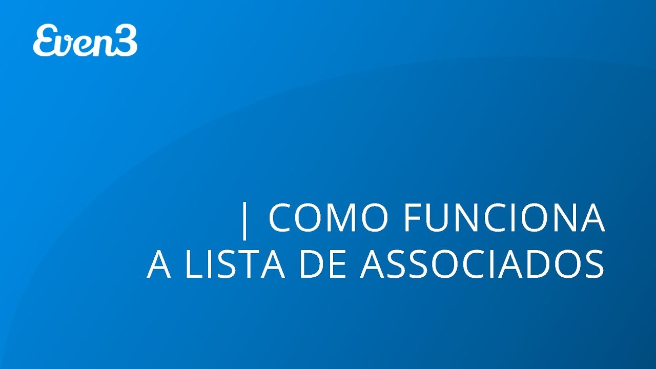 Como funciona a lista de associados - YouTube
