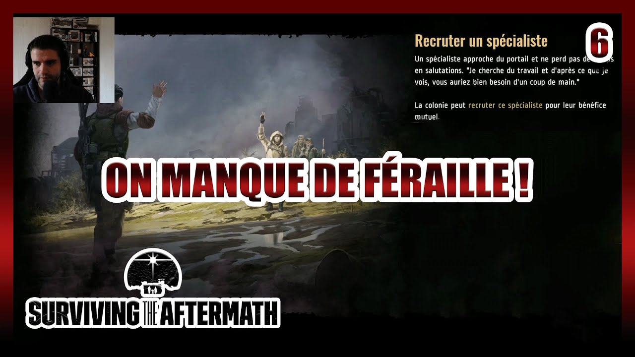 MANQUE DE FÉRAILLE ! | #6 | Surviving The Aftermath - YouTube