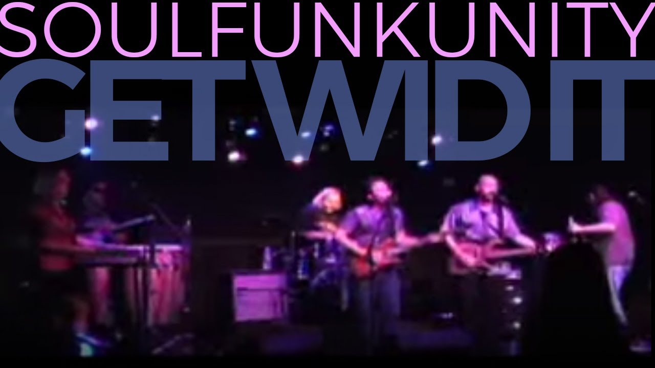 Get Wid It | SOULFUNKUNITY | Darrell Nutt on Drums - YouTube