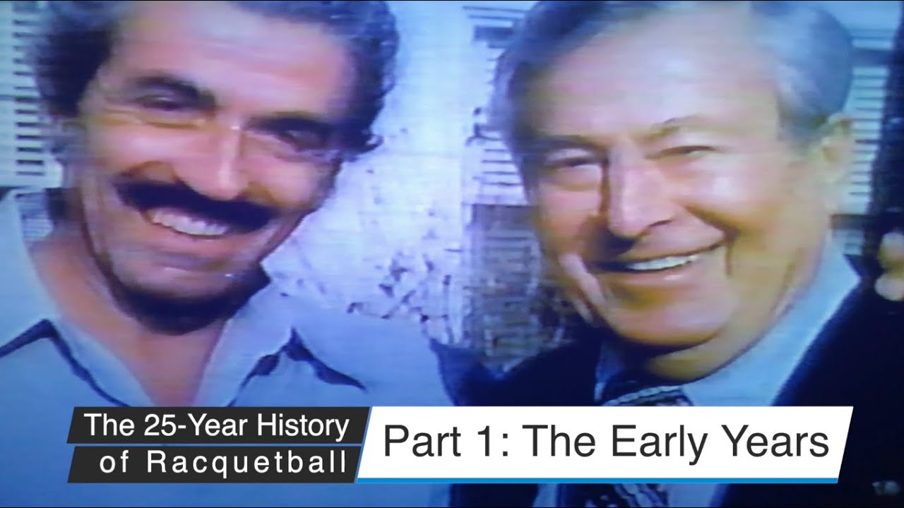 History of Racquetball, Part 1: The Early Years - YouTube