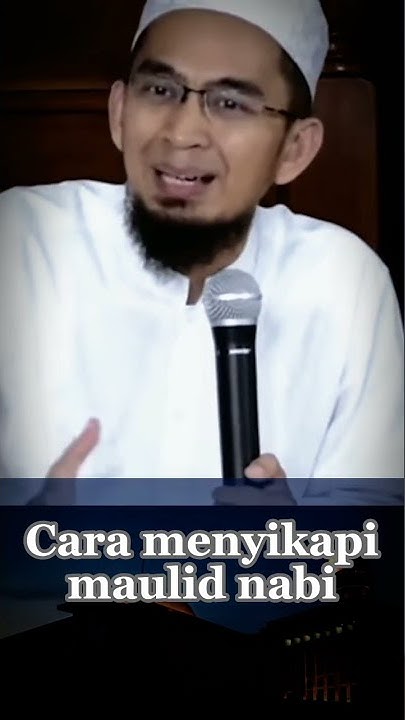 Cara menyikapi maulid nabi Muhammad SAW #short - YouTube