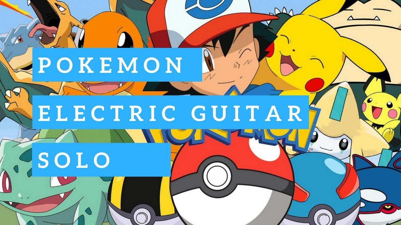 "Pokemon Guitar Solo" - Electric Guitar Theme Song Solo Cover by Thomas ...