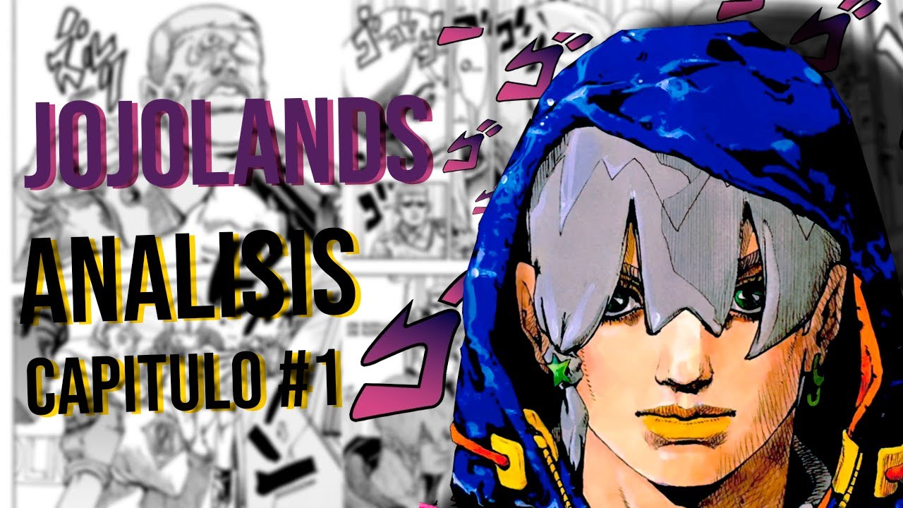 EL NUEVO JOJO / JOJOLANDS CAPITULO #1 ANALISIS - YouTube