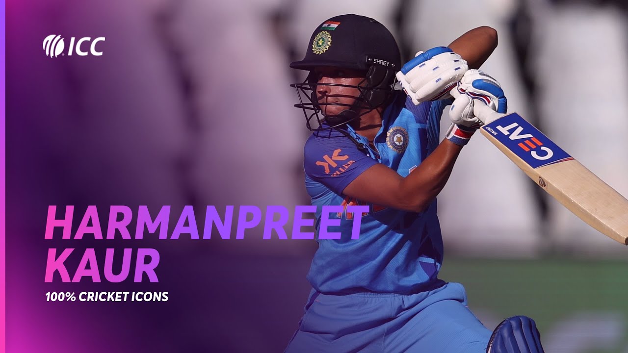 Harmanpreet Kaur | India’s all-format superstar | ICC 100% Cricket ...