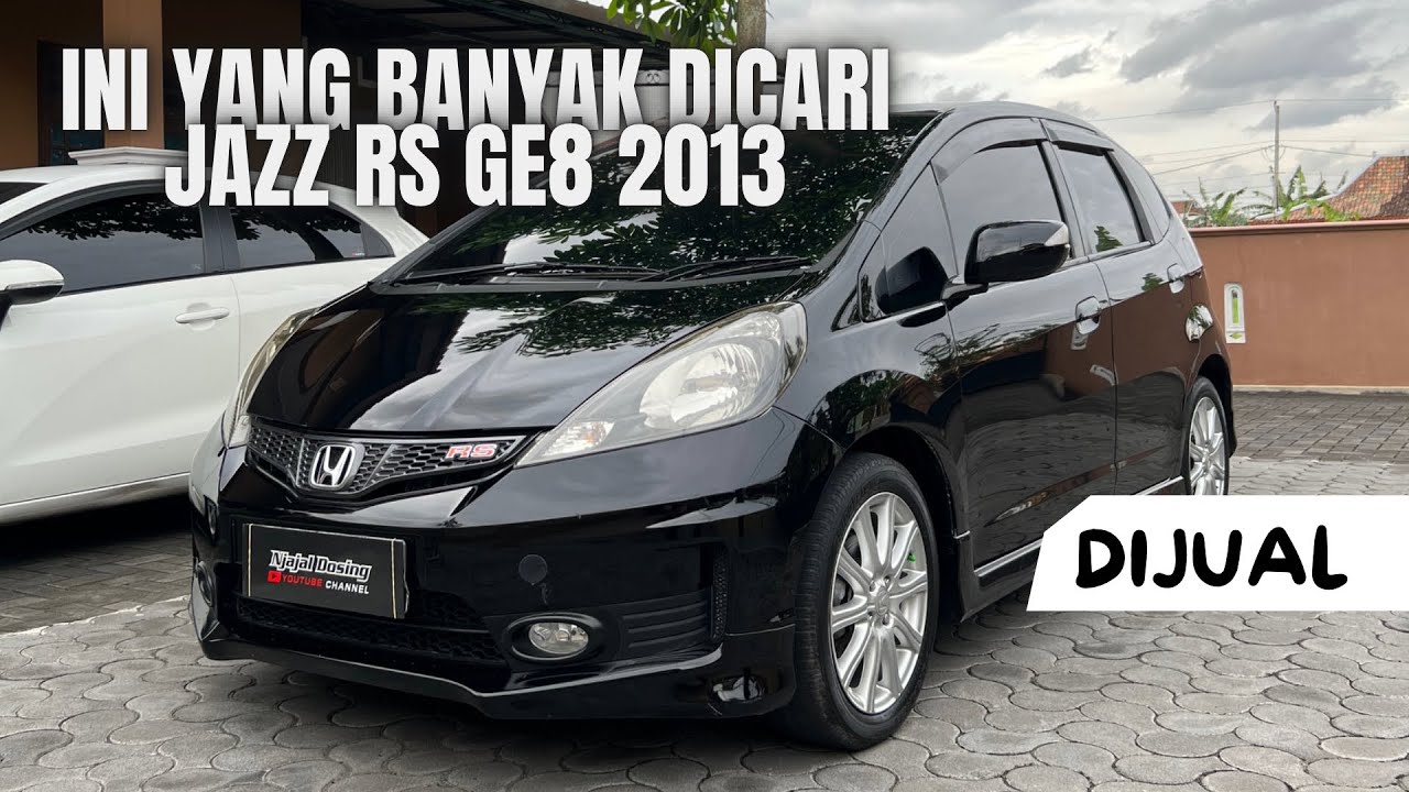 DIJUAL HONDA JAZZ RS GE8 2013 PEMAKAIAN 2014 | MOBIL BEKAS MURAH IDOLA SEMUA KALANGAN - YouTube