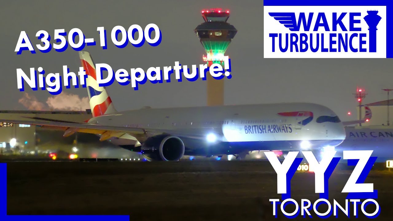 Speed Bird Night Departure on A350-1000 from Toronto! - YouTube