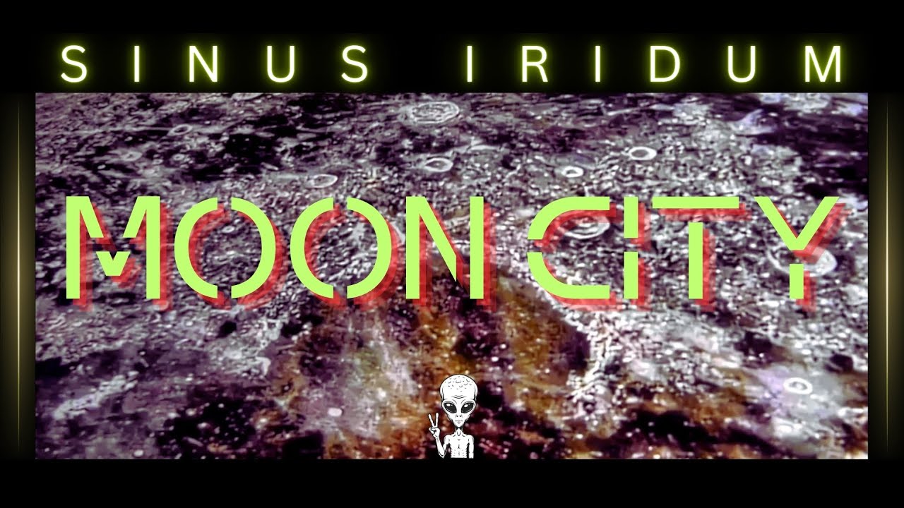La Luna - Sinus Iridum - Majestic Moon City #moon #extraterrestrial # ...