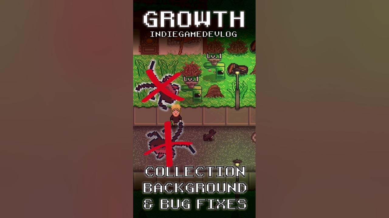 Growth Daily Gamedevlog 125 Bug Fixes And Collection Backgrounds Devlog Gamedev Godot4