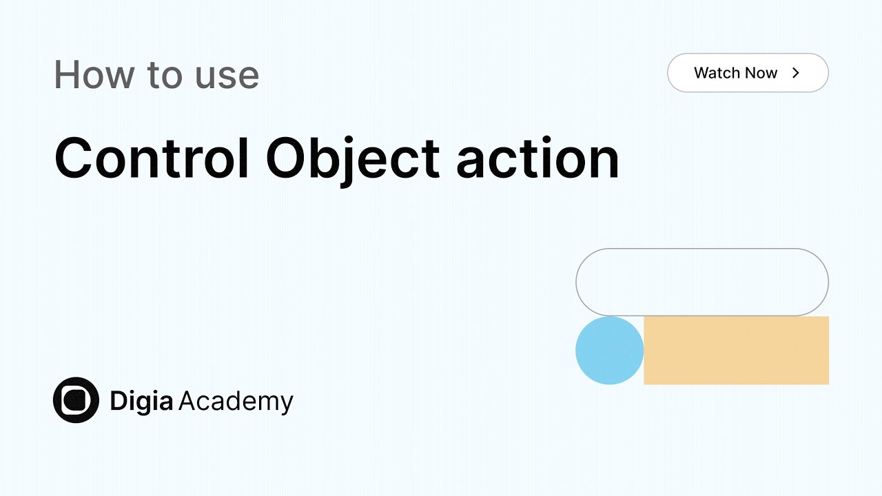 How to use Control Object action in Digia Dashboard | Step-by-Step ...