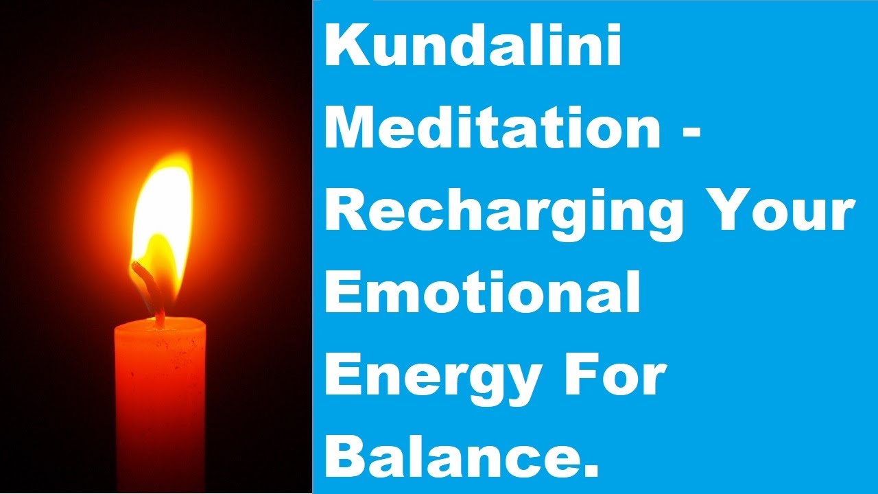 Kundalini Meditation - Recharging Your Emotional Energy (Ida Nadi ...