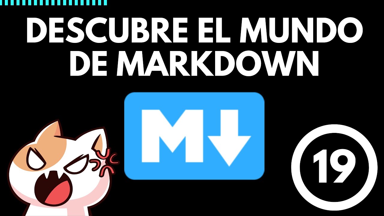 ¡Descubre el mundo de Markdown! 🖋️ Clase 19 📚 - YouTube