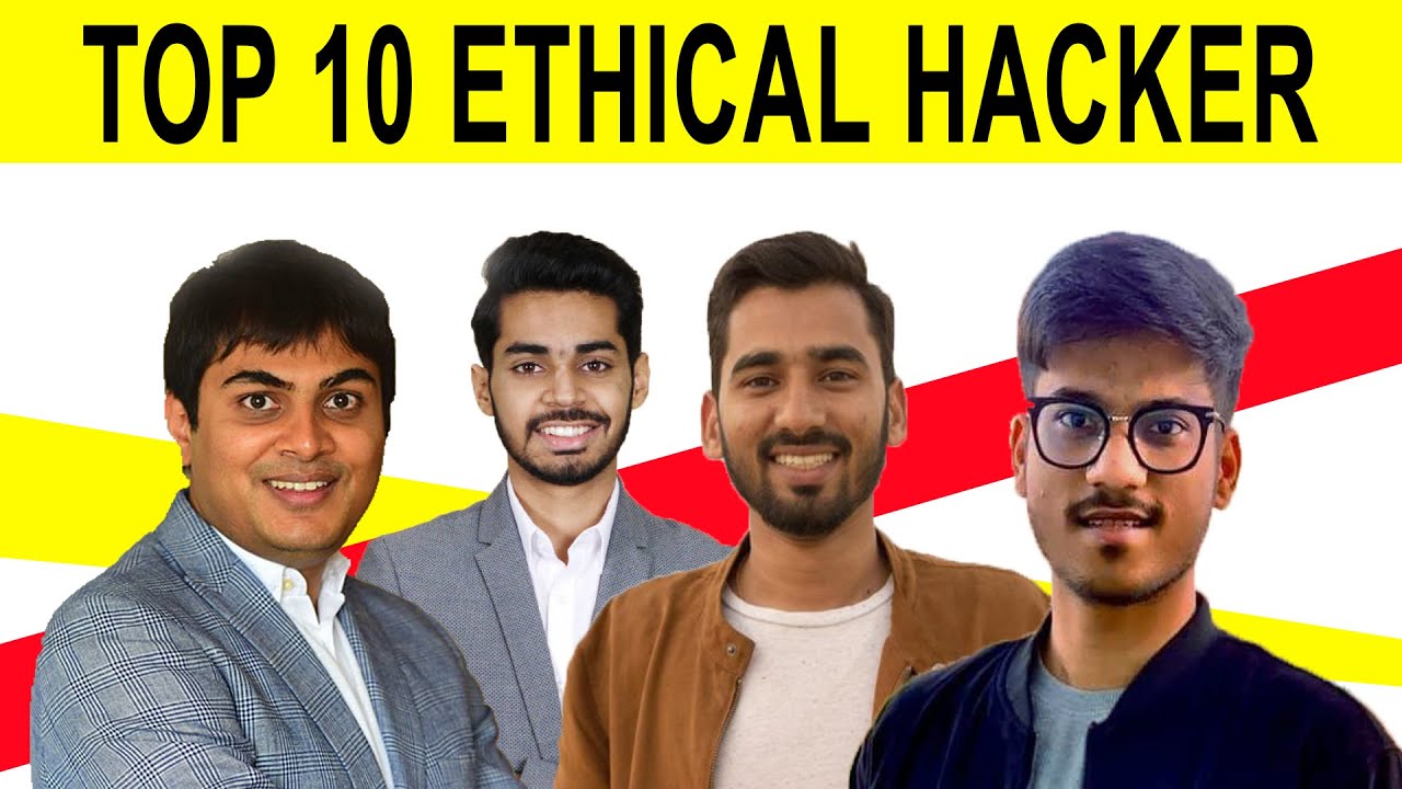 Top 10 Ethical Hackers in India | Cyber Security | Hackers - YouTube