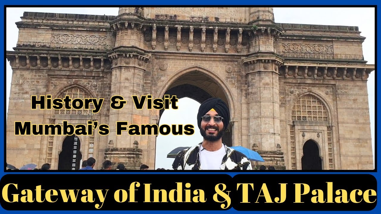 GATEWAY of INDIA & TAJ MAHAL PALACE Tour || Explore Mumbai with RATAN ...