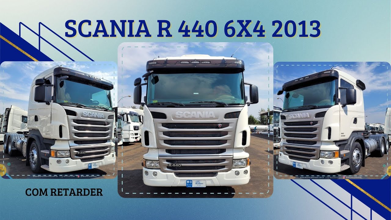 VENDIDO Scania R 440 6x4 Ano 2013 Automático Com Retarder - YouTube