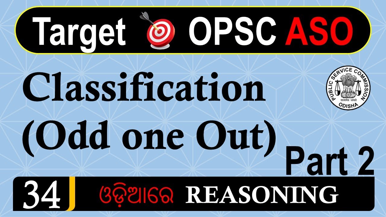 Classification (Odd one out) Class 02 // Reasoning Odd one out for OPSC ...