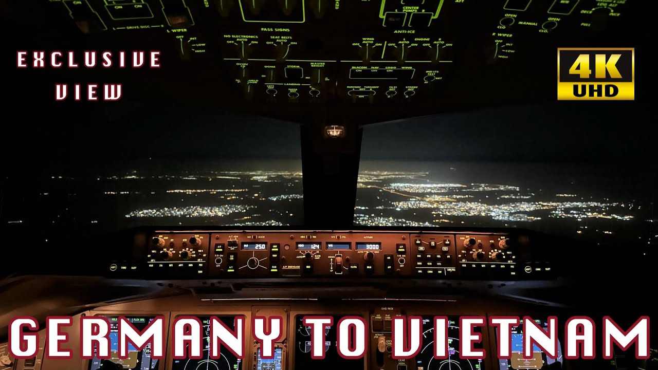 Exclusive Visit | Germany 🇩🇪 to Vietnam 🇻🇳 (FRA-SGN) | 4K UHD ...