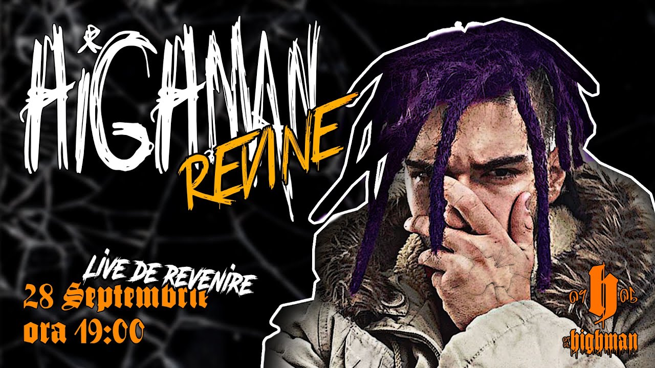 Highman revine: primul live ! - YouTube