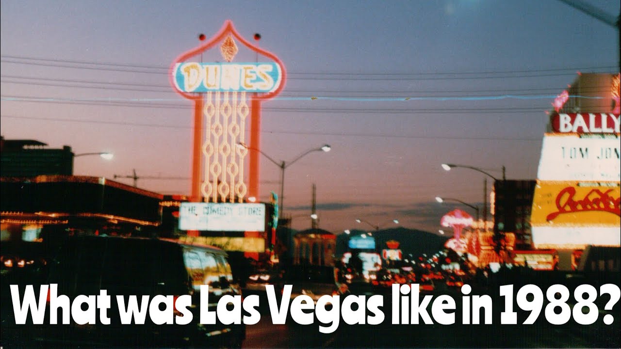 What was Las Vegas like in 1988? - YouTube