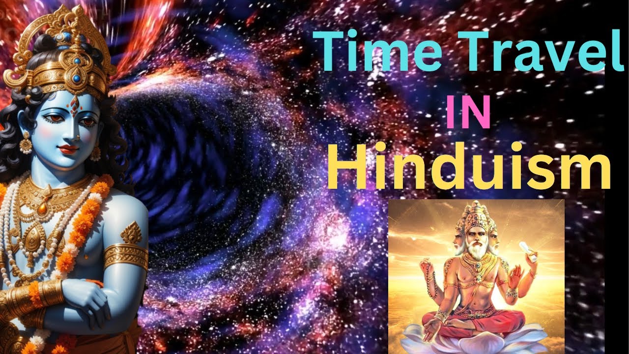 Time Travel Hinduism || Time Travel || Time Travel Real Story # ...