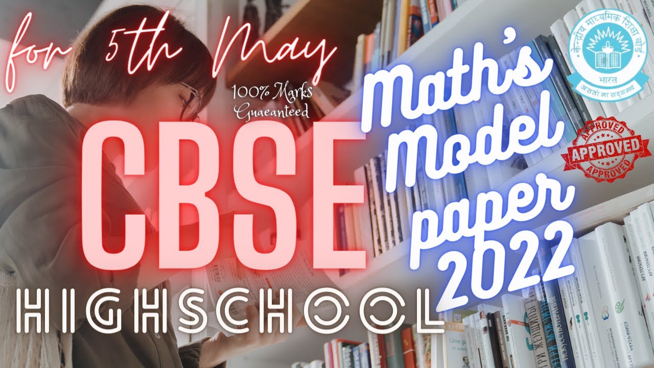 Math Model Paper 2022 Class 10 CBSE YouTube Math Model Paper 2022 Class 10 CBSE YouTube