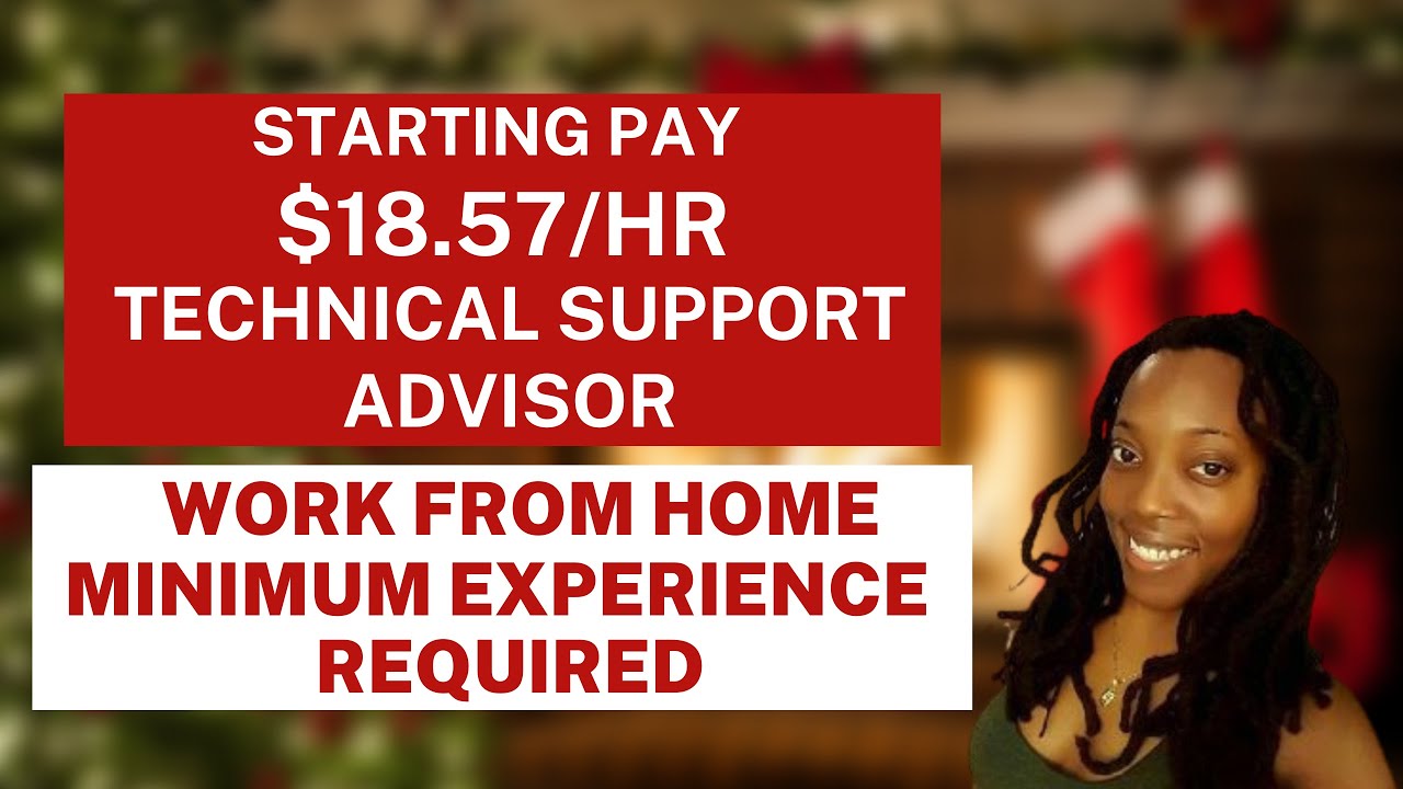 *Starting Pay $18.57/HR* MINIMUM EXPERIENCE Work From Home Technical Support Advisor CANADIANS ...