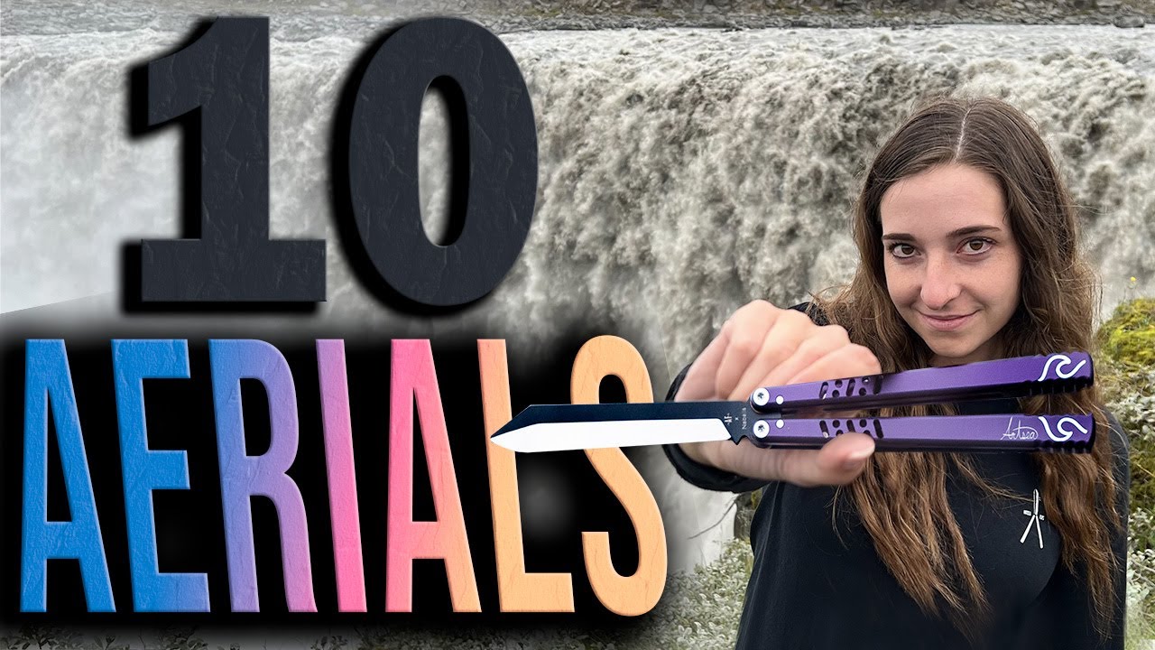 10 AERIALS ON BALISONG + Tutorials🔥 - YouTube