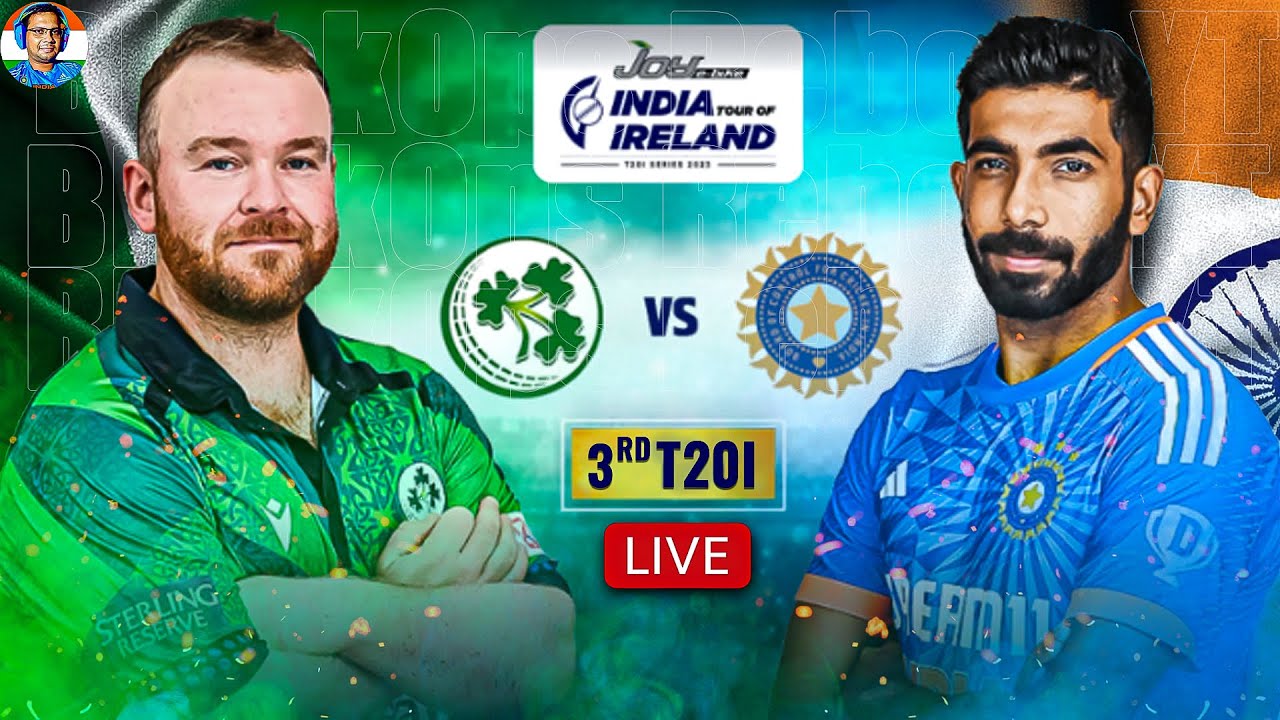 🔴LIVE : Ireland vs India - 3rd T20I - The Village, Dublin ...