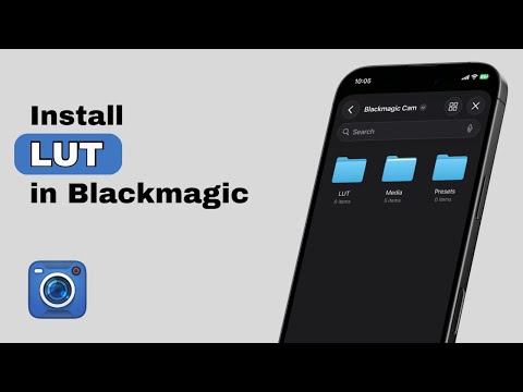 How to Install LUT in Blackmagic Camera App