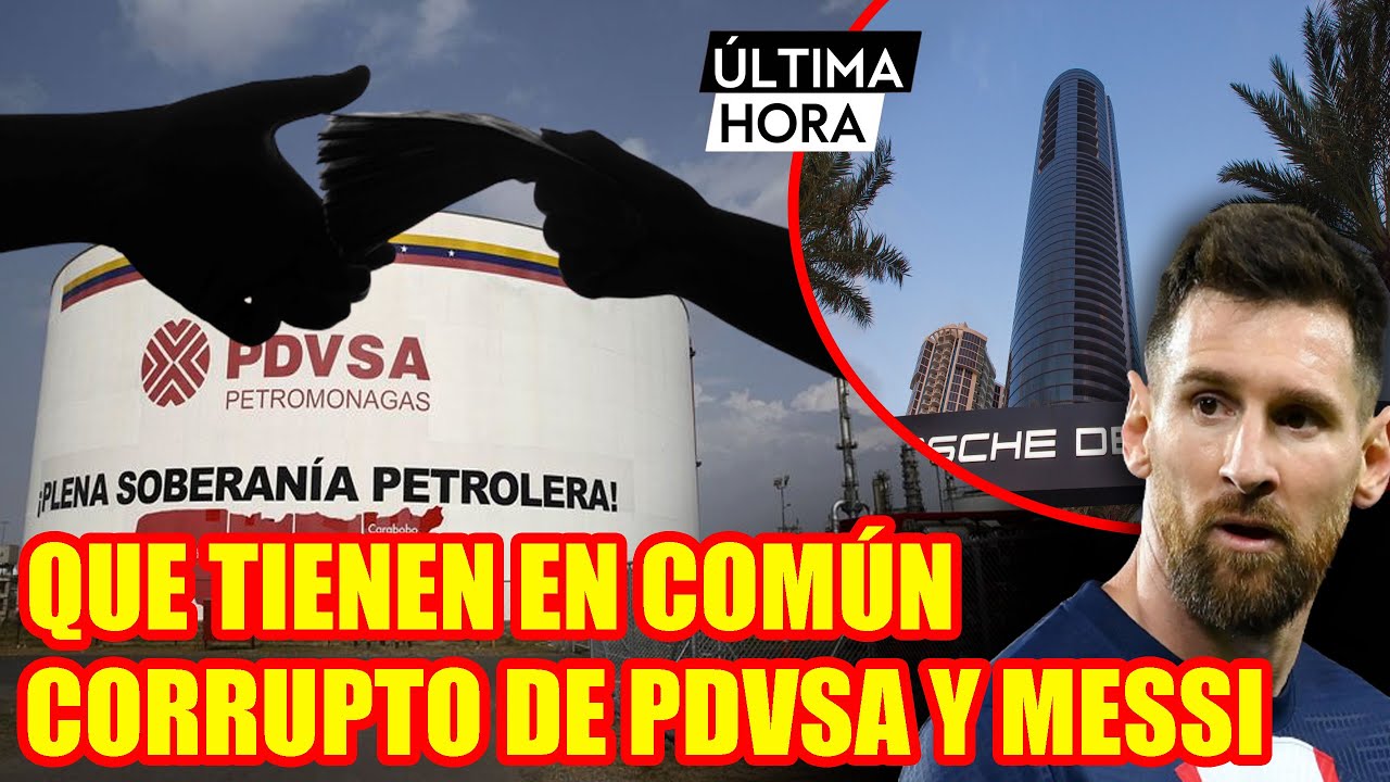 🔴 👉 👉 ¿Qué TIENEN En COMÚN Este CORRUPTO De PDVSA CON Lionel Messi? 😵 ...