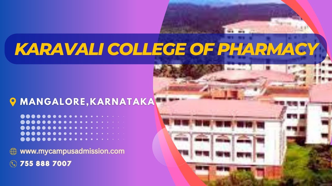 Karavali College of Pharmacy - Mangalore |Pharmacy College in Mangalore ...