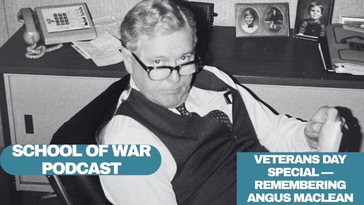 Ep 246: Veterans Day Special — Remembering Angus MacLean - YouTube
