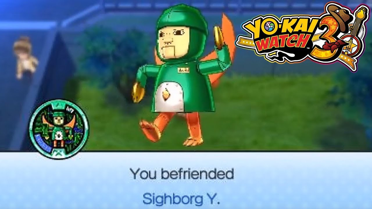 101Leafy Yo-kai Watch 3 — Befriending the REAL Sighborg Y! - YouTube